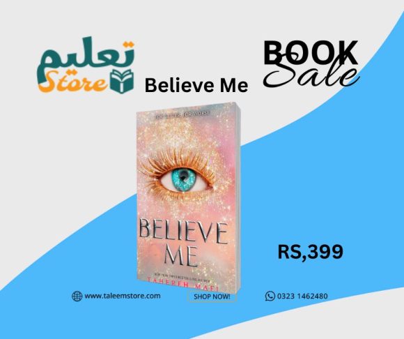 Believe Me Book by Tahereh Mafi – Taleem Store